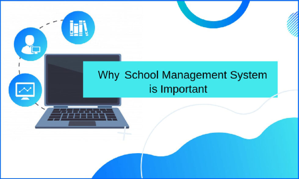 Why a School Management System is Important - SimplySwim